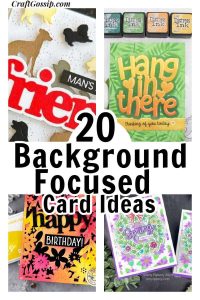 18+ Handmade Cards with a Focus on Backgrounds – Card Making