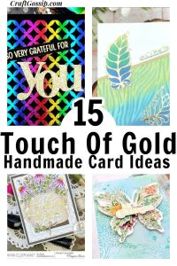 14 Handmade Cards with a Touch of Gold – Card Making