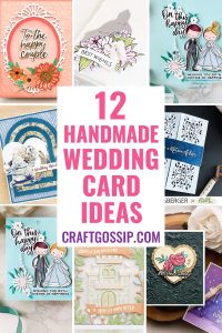 12 Handmade Wedding Card Ideas – Card Making